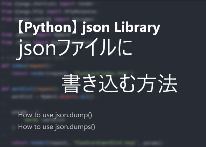  Python Json Dump dumps 